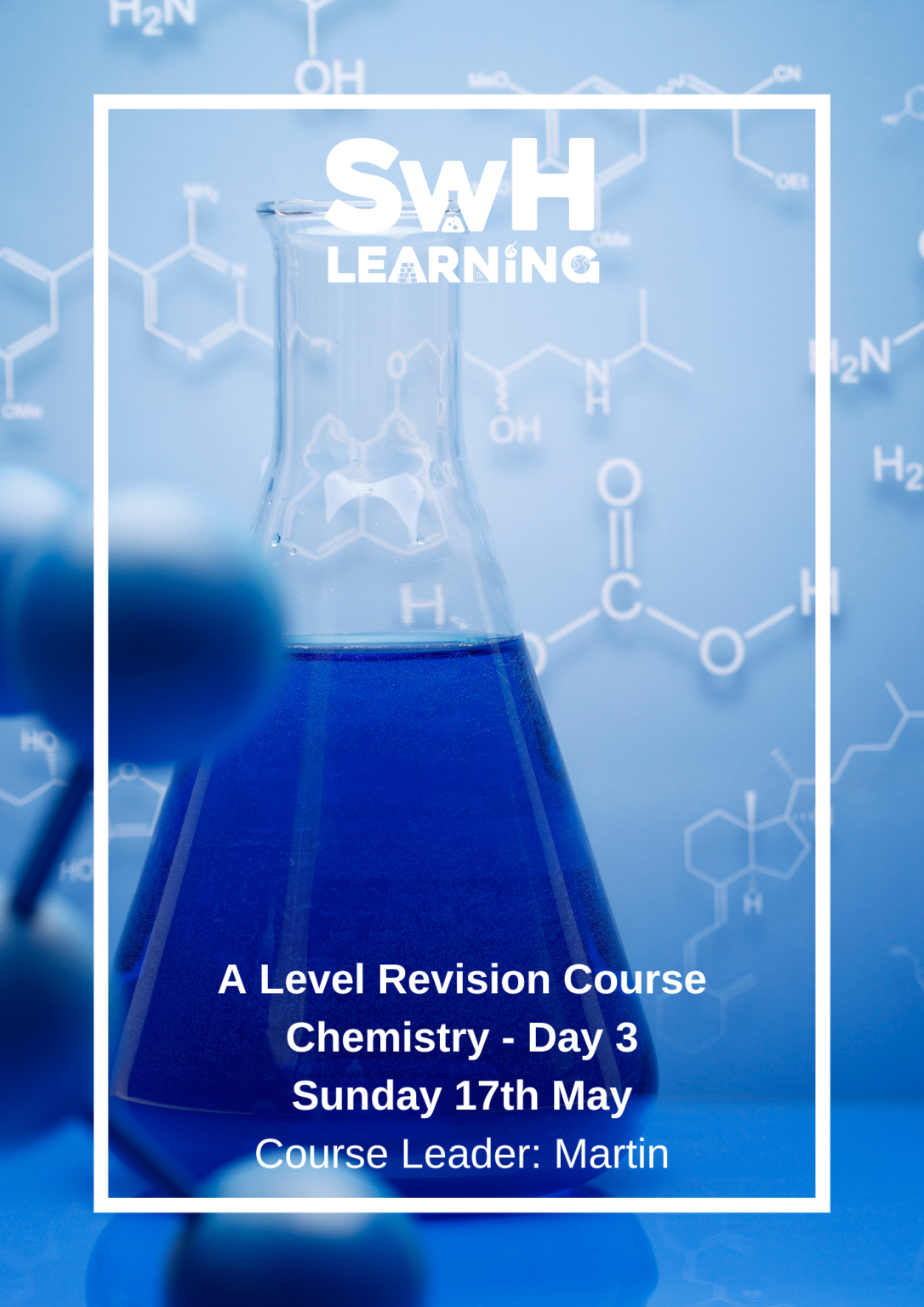 A Level Chemistry – Online Revision Course 2026 – Day 3/3 – SWH Learning